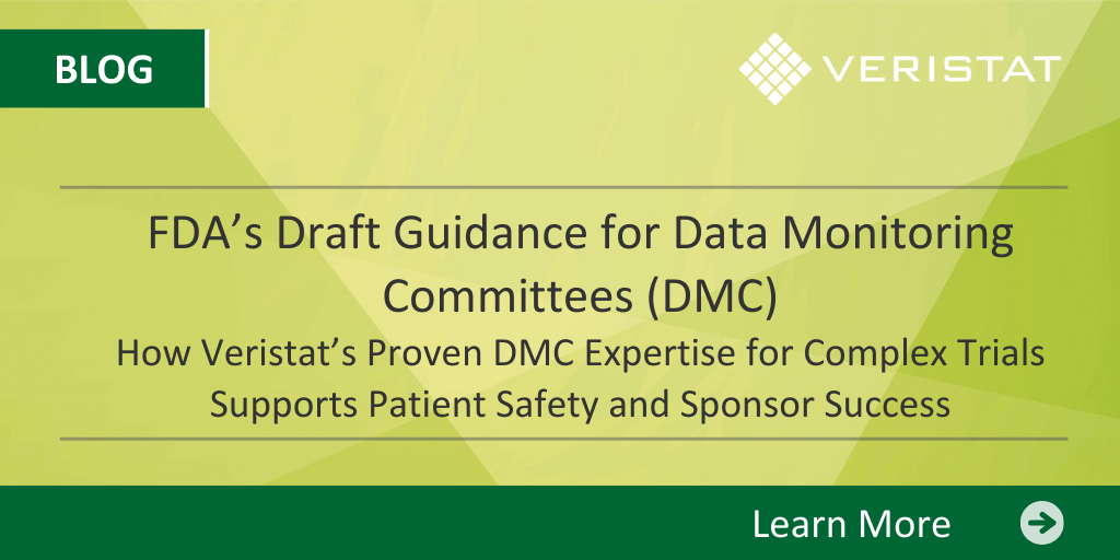FDA’s Draft Guidance for Data Monitoring Committees (DMCs)